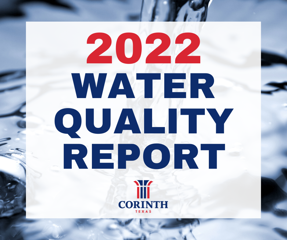 2022 WATER QUALITY REPORT | City of Corinth Texas